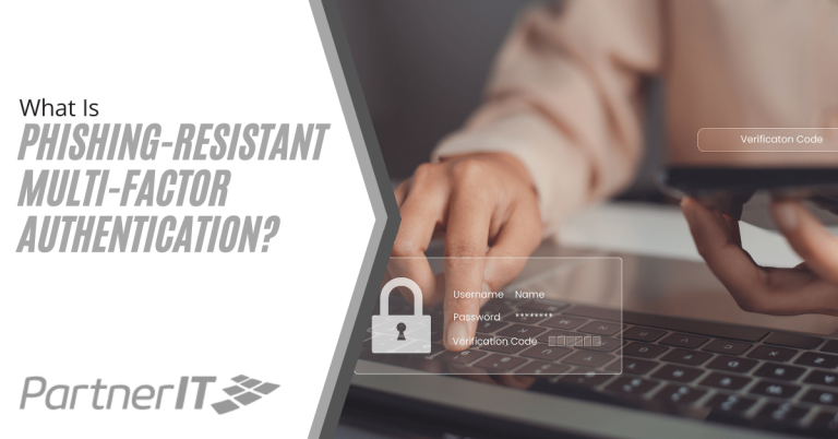 What is Phishing-Resistant Multi-Factor Authentication? - Partner IT